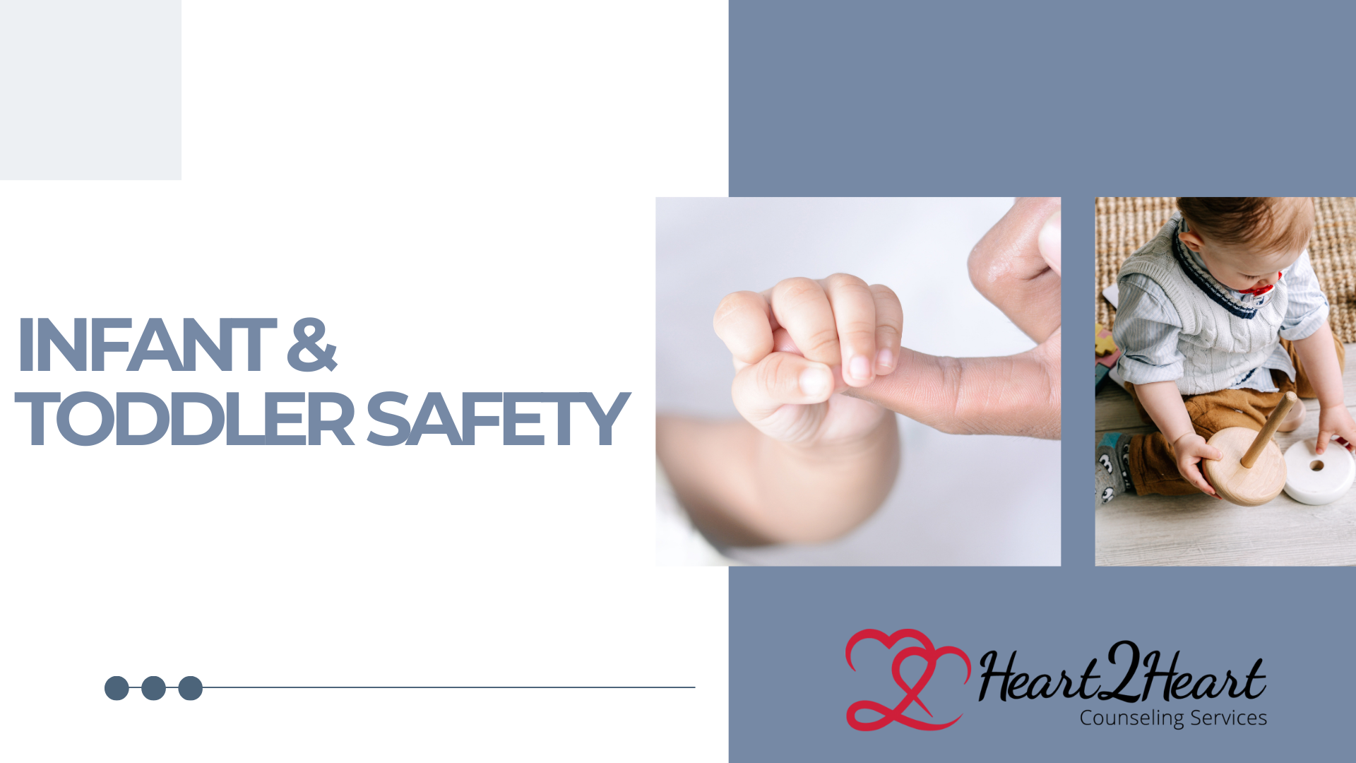 Infant and Toddler Safety